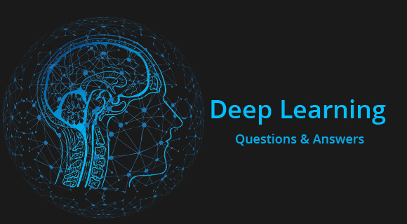 Deep Learning Interview Questions & Answers | InterviewGIG